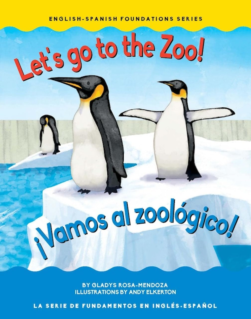 Libro ¡Vamos al zoológico! (Edición en inglés y español) — Quierox ...